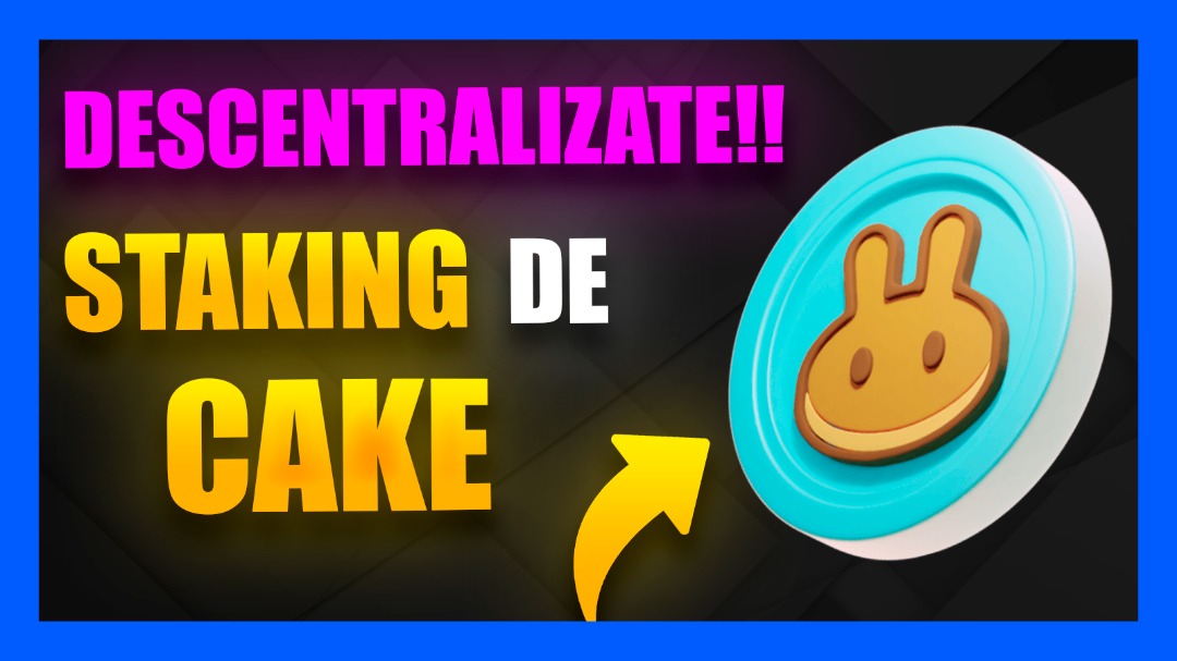 Cómo Hacer STAKING DESCENTRALIZADO de CAKE 🥞