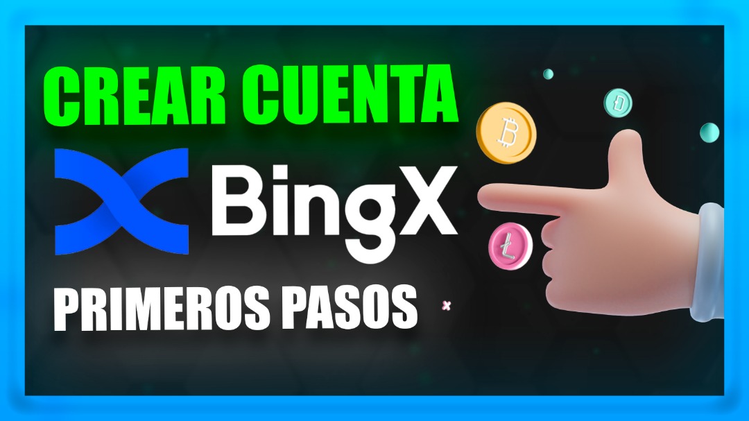 Cómo CREAR CUENTA en BingX y Primeros Pasos