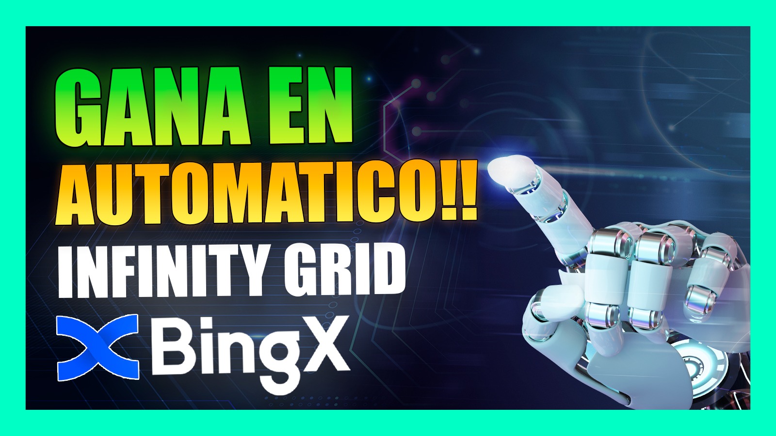 Cómo Operar el INFINITY GRID BOT de TRADING en SPOT de BINGX [Gana en ...