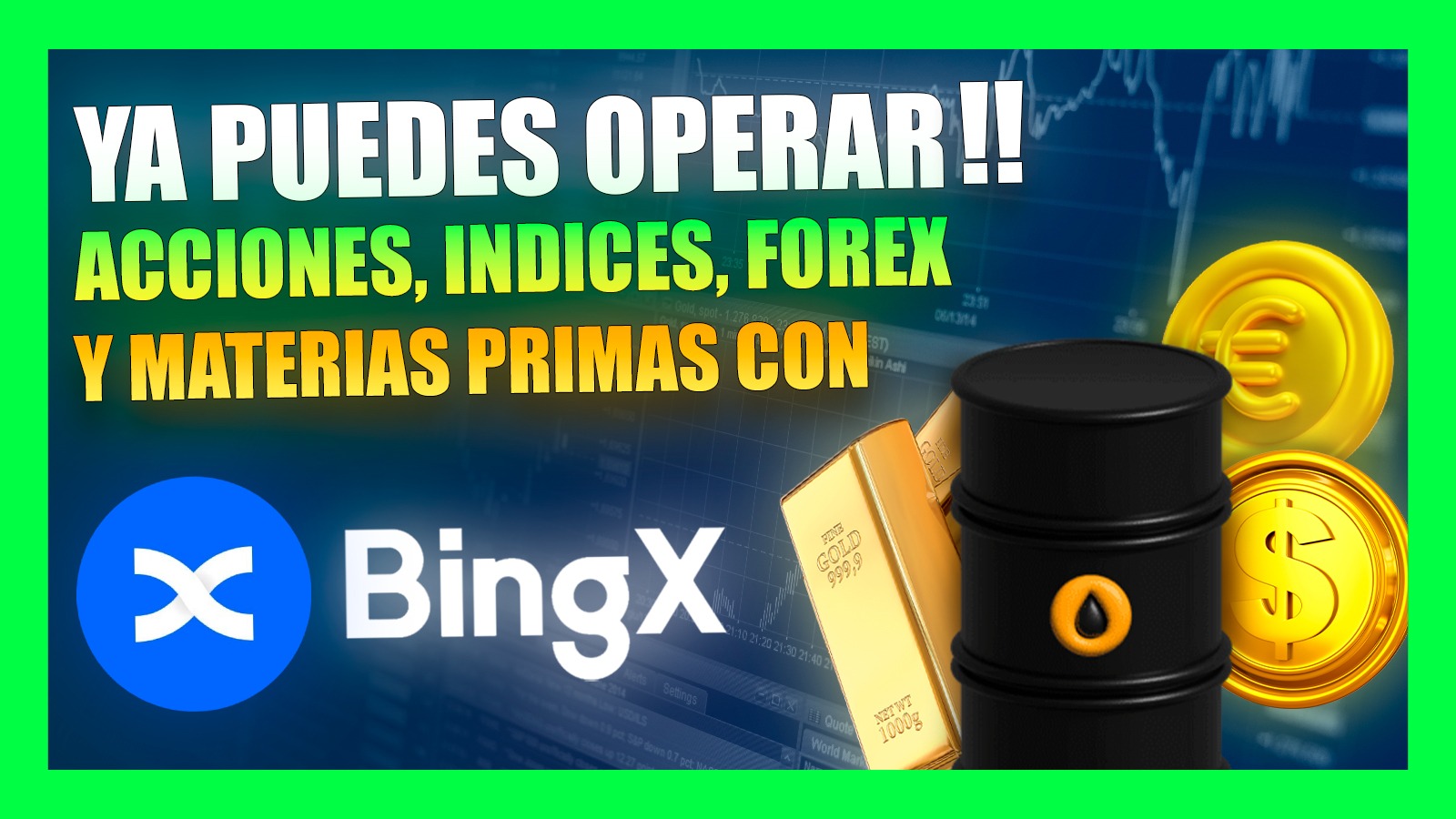 Cómo Operar ACCIONES, INDICES, MATERIAS PRIMAS, FOREX con BINGX 🤑